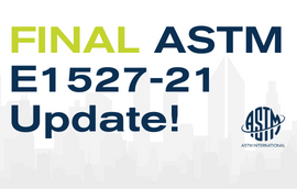 VIDEO - Final ASTM E1527-21 Update! | ERIS Environmental Risk Information Services